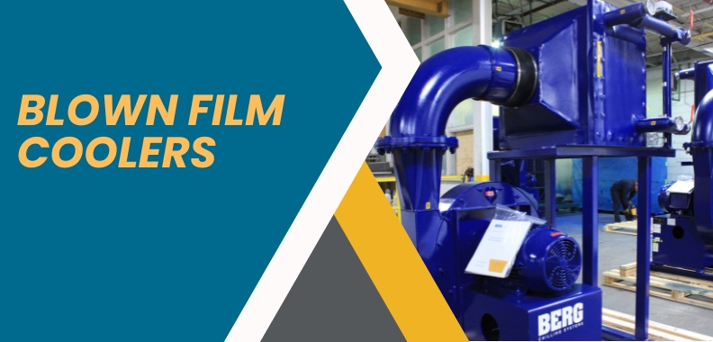 Blown Film Coolers | HOSOKAWA ALPINE AMERICAN - Berg Chilling Systems Inc.